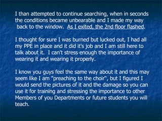 Flashover Survivor Shows Gear | PPT