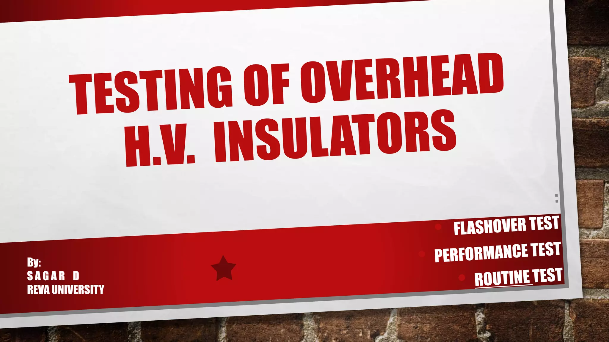 Flash-over testing of overhead insulators | PPTX