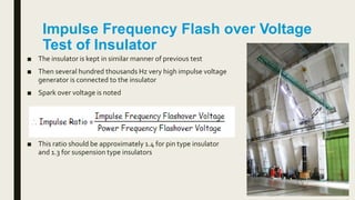 Flash-over testing of overhead insulators | PPTX