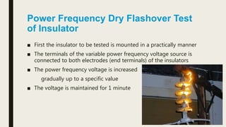 Flash-over testing of overhead insulators | PPTX