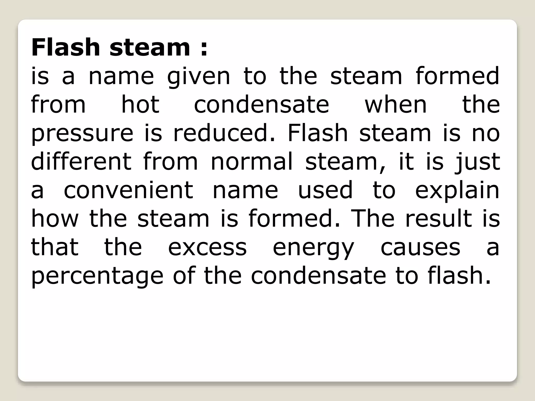 Flash steam and condensate recovery system | PPTX