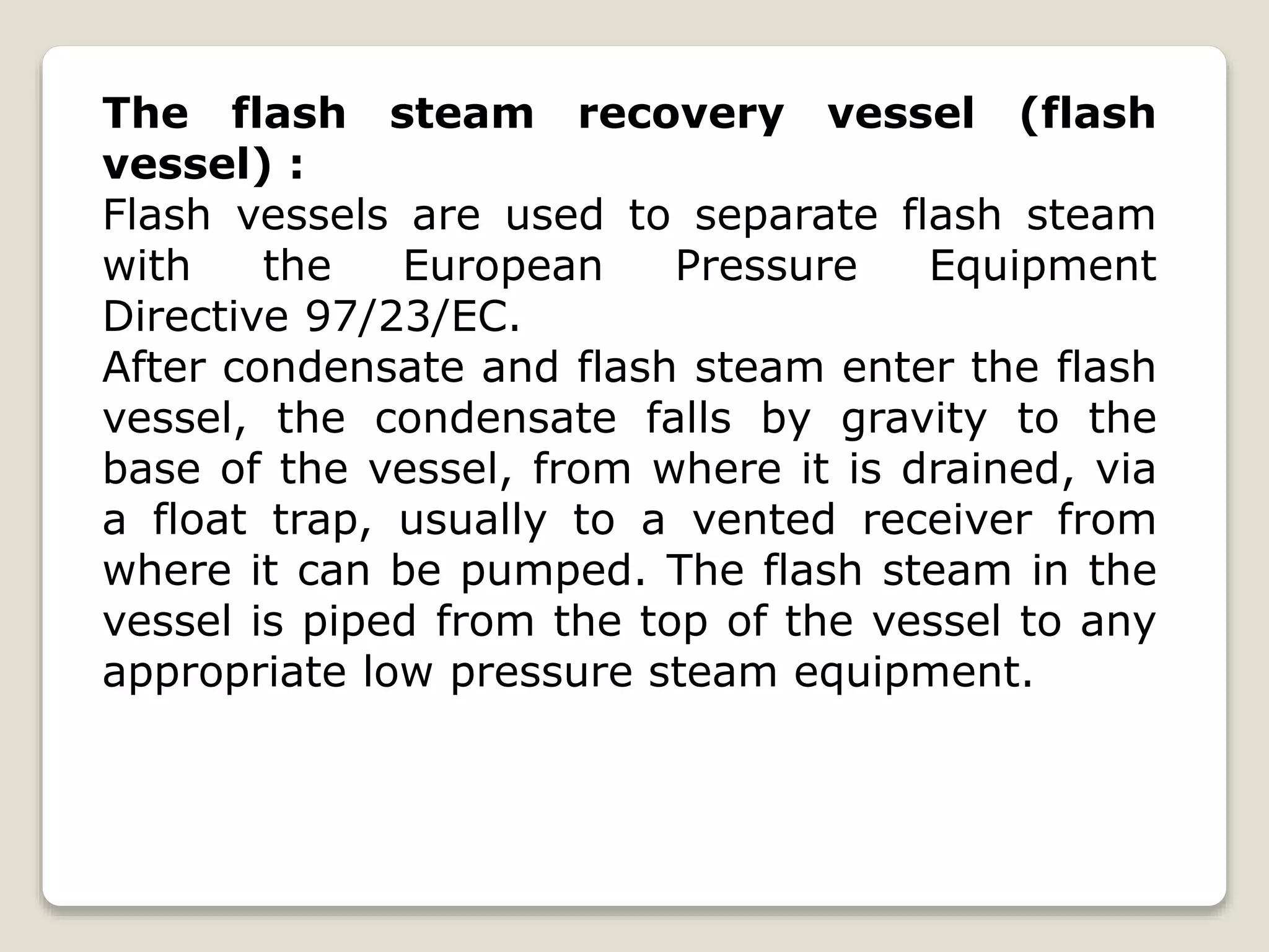 Flash steam and condensate recovery system | PPTX