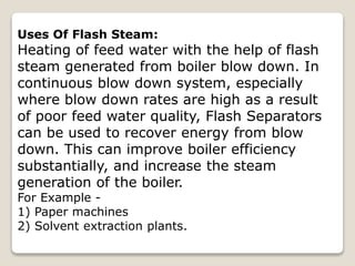 Flash steam and condensate recovery system | PPTX