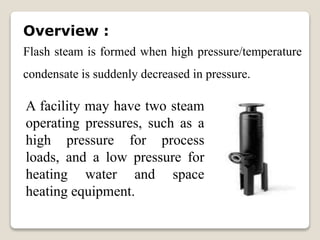 Flash steam and condensate recovery system | PPTX