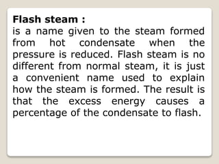 Flash steam and condensate recovery system | PPTX