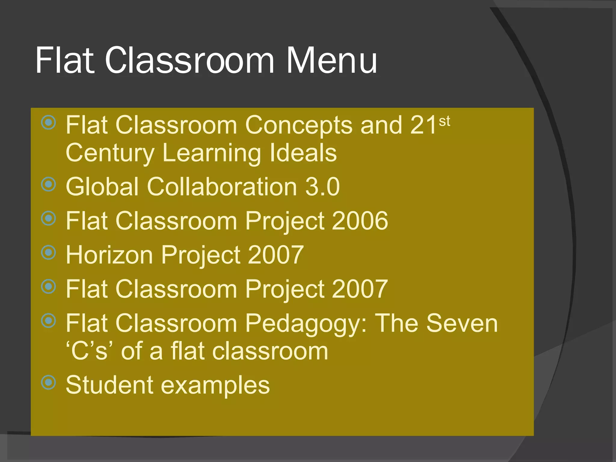 Flat Classroom Project Presentation: ECIS 2007 | PPT