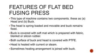 Flat bed fusing press | PPTX