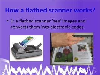 Flatbed scanner | PPT