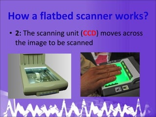 Flatbed scanner | PPT