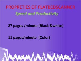 Flatbed scanner | PPT