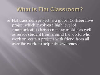 Flat Classroom Project | PPTX