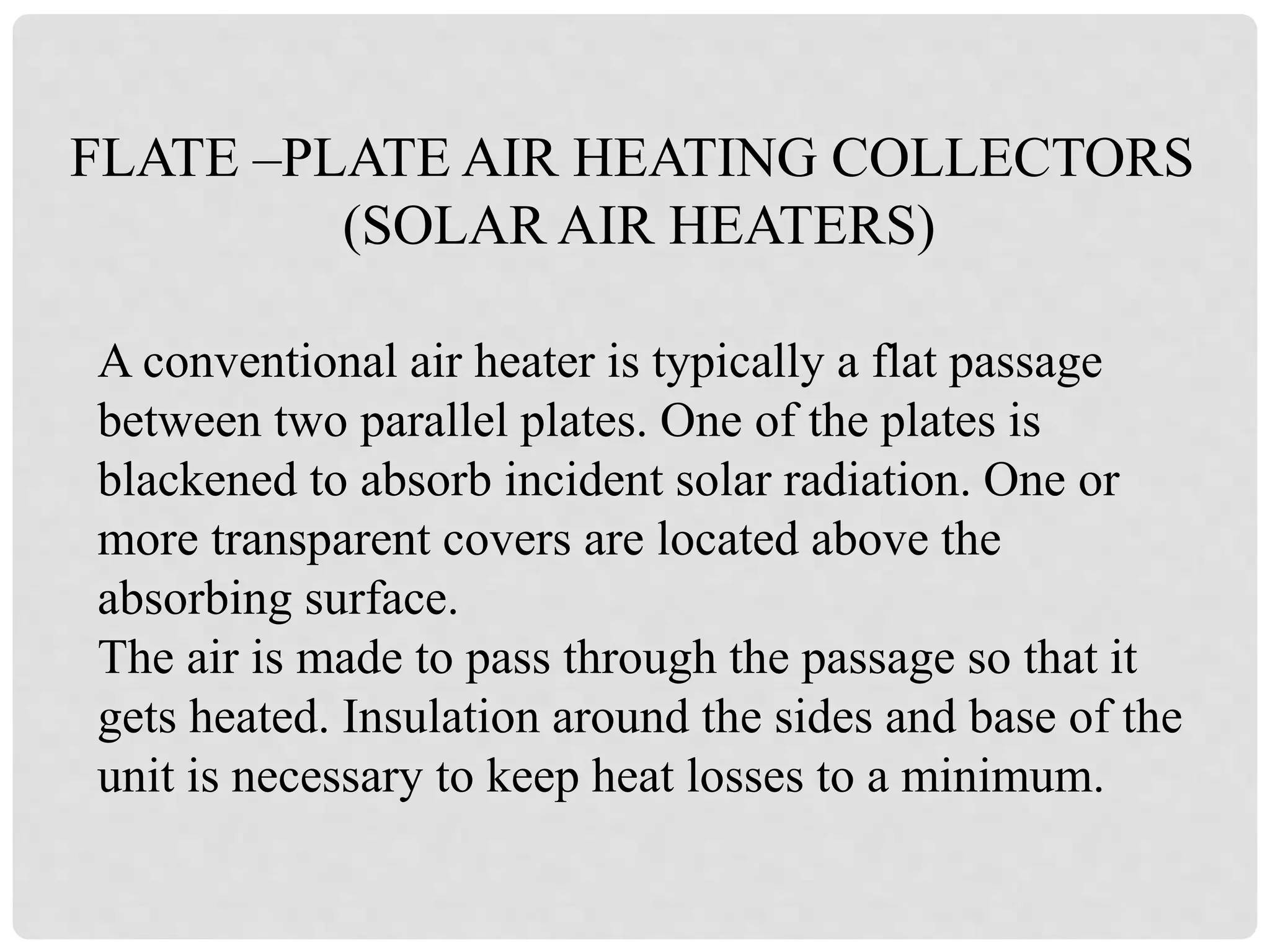Flate plate collector | PPTX