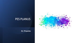 flat foot.ppt [pes planus ] #physio.# rehabilitation | PPTX