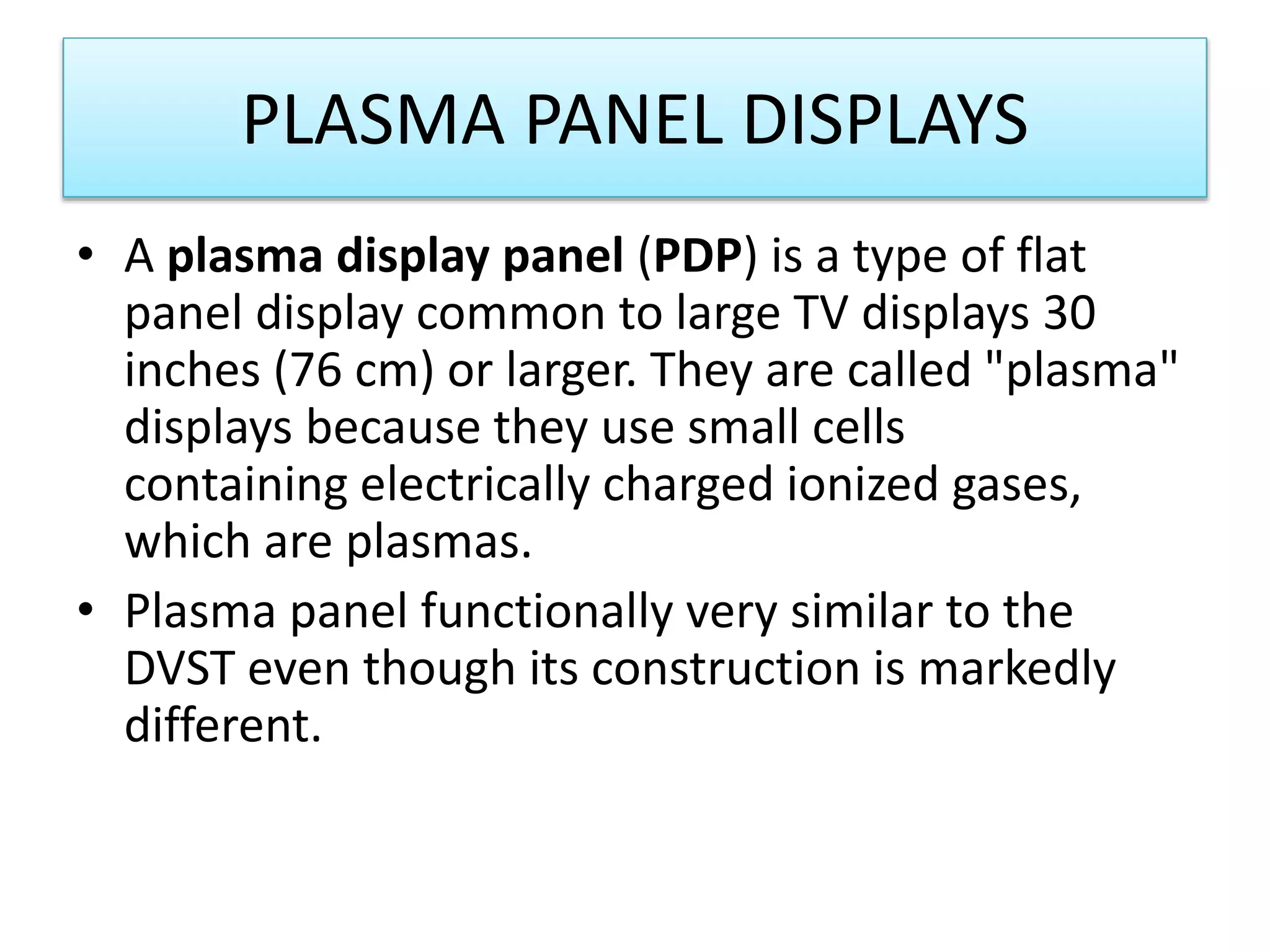 Flat panel displays and plasma panel displays | PPTX