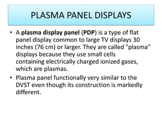 Flat panel displays and plasma panel displays | PPTX