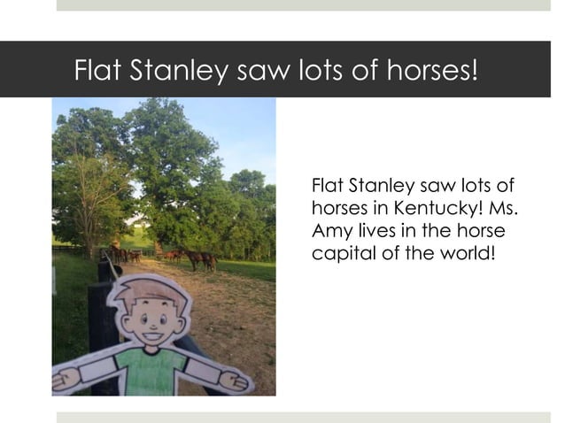 Flat Stanley visits Kentucky | PPT