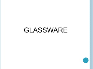 Food and Beverages - Flatware and Glassware | PPTX