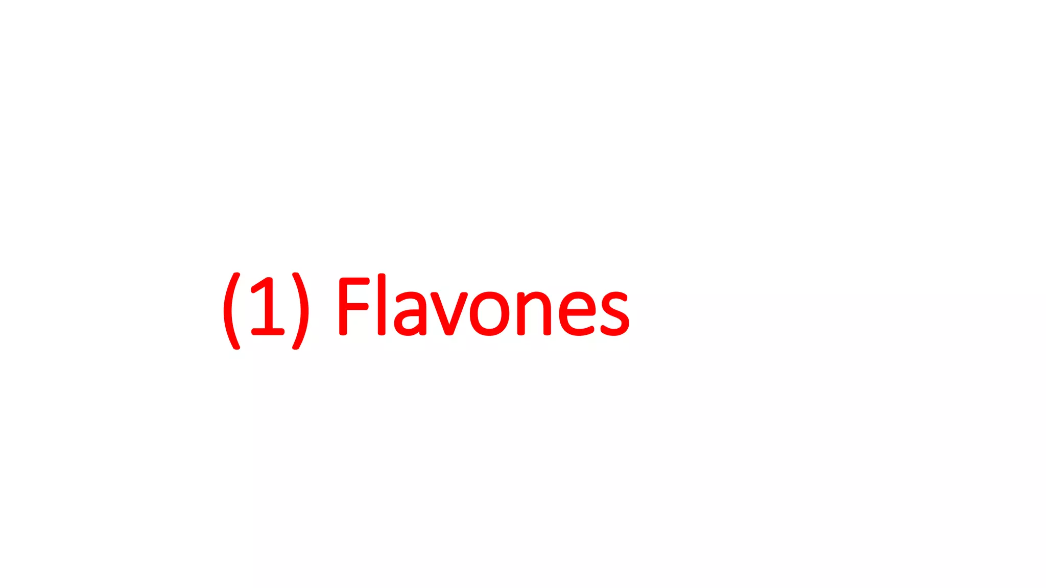 Flavones & Flavonoids.pptx | Chemistry | Science