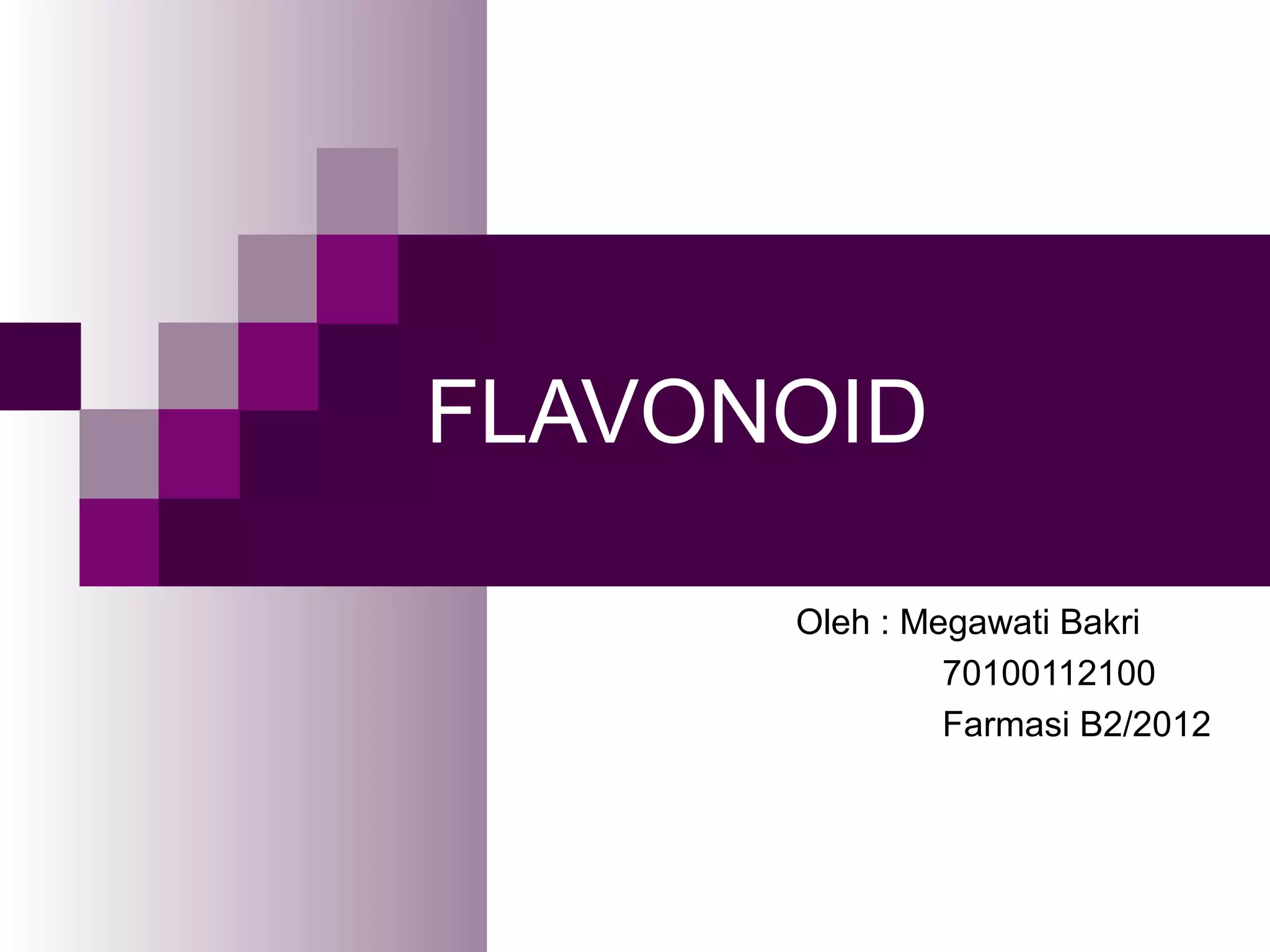 Flavonoid pptx | PPT