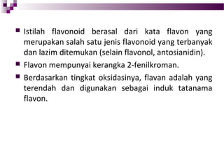 Flavonoid pptx | PPT