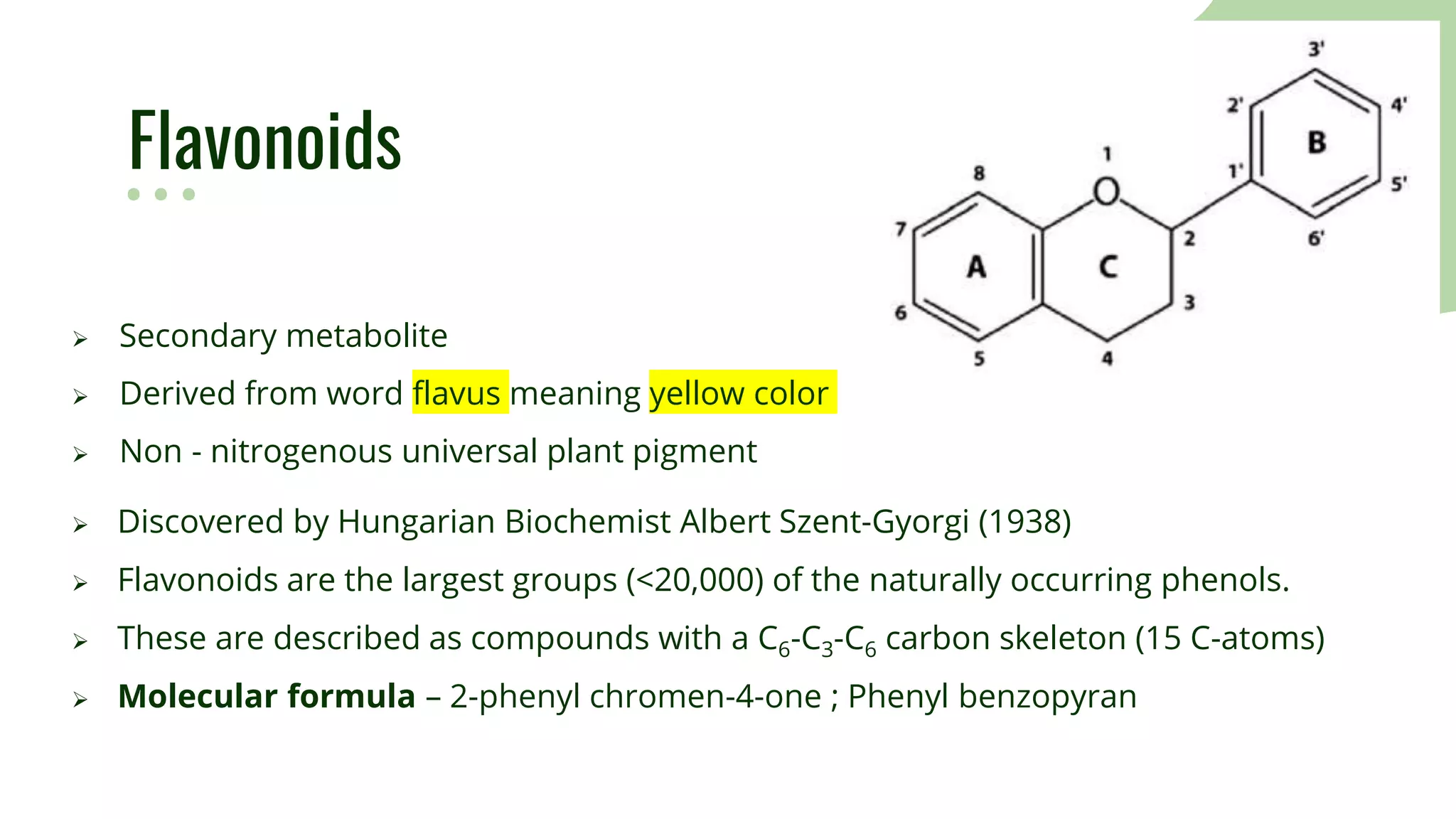 Flavonoids | PPTX | Herbs and Supplements | Alternative Medicine