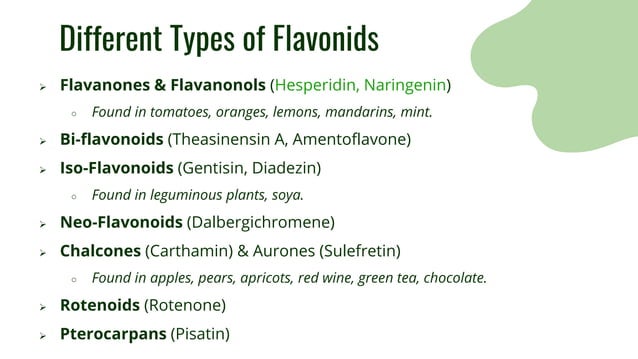 Flavonoids | PPTX | Herbs and Supplements | Alternative Medicine