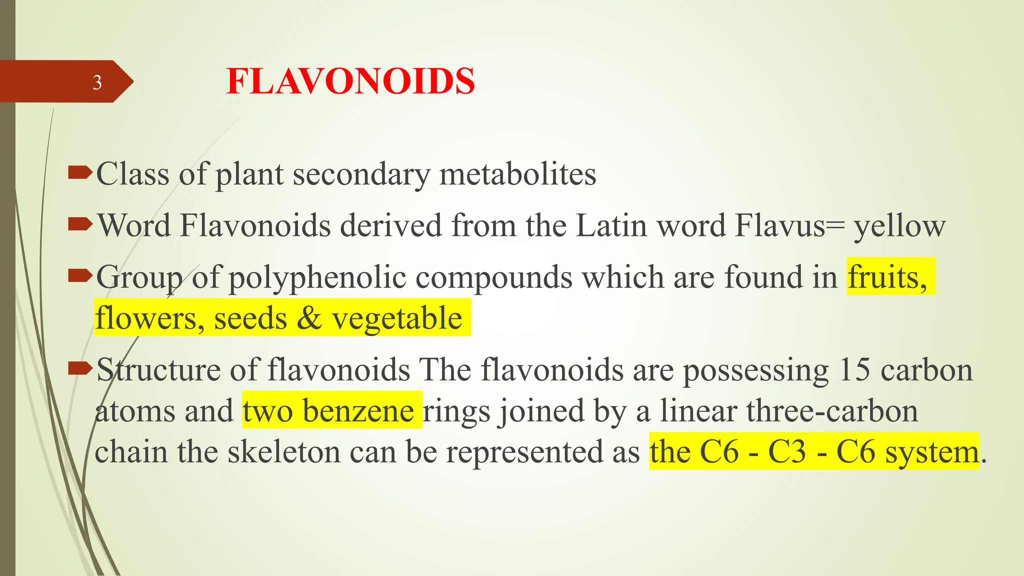 FLAVONOIDS Pharmacognosy And Phytochemistry -I | PPTX