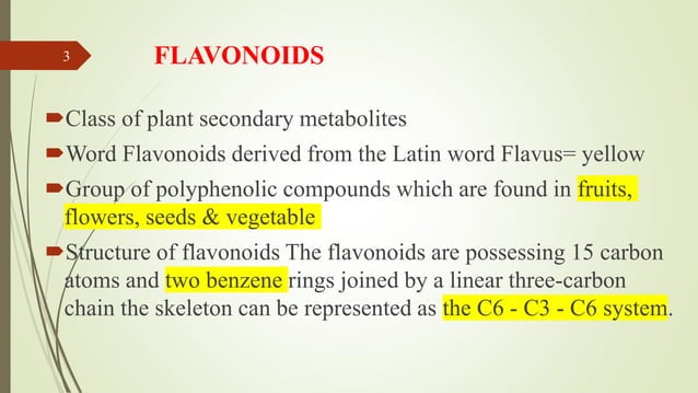 FLAVONOIDS Pharmacognosy And Phytochemistry -I | PPTX