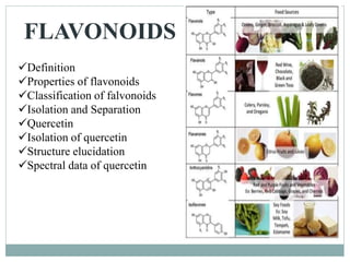 Chemsitry of Natural Products-Flavonoids and quercetin | PPTX