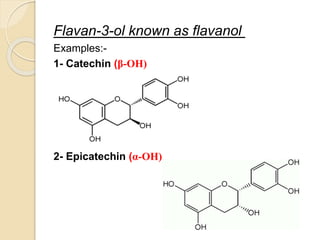 Flavonoids classification, isolation and identification | PPTX