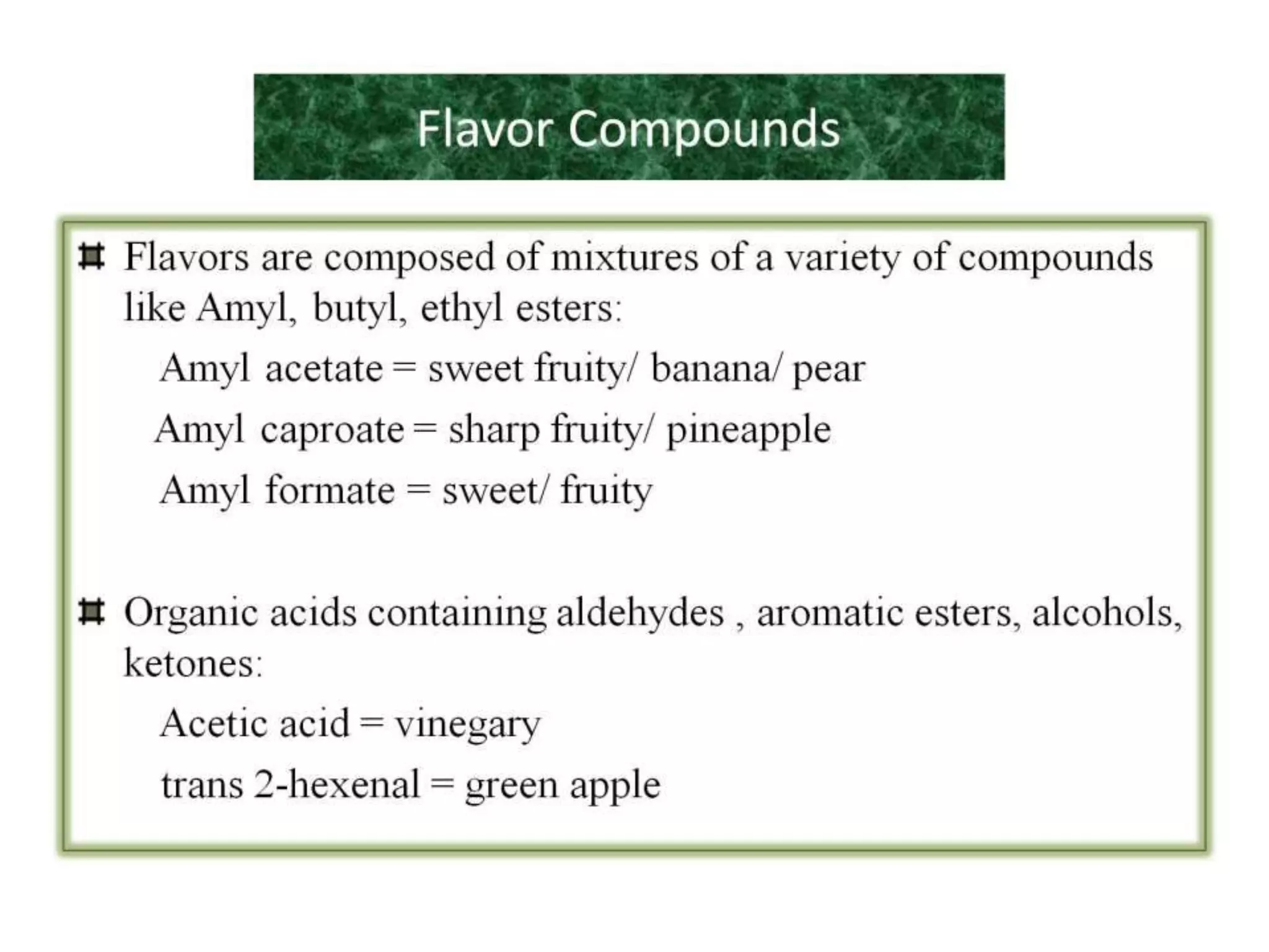 Flavor compounds from fruits and vegetables | PPTX