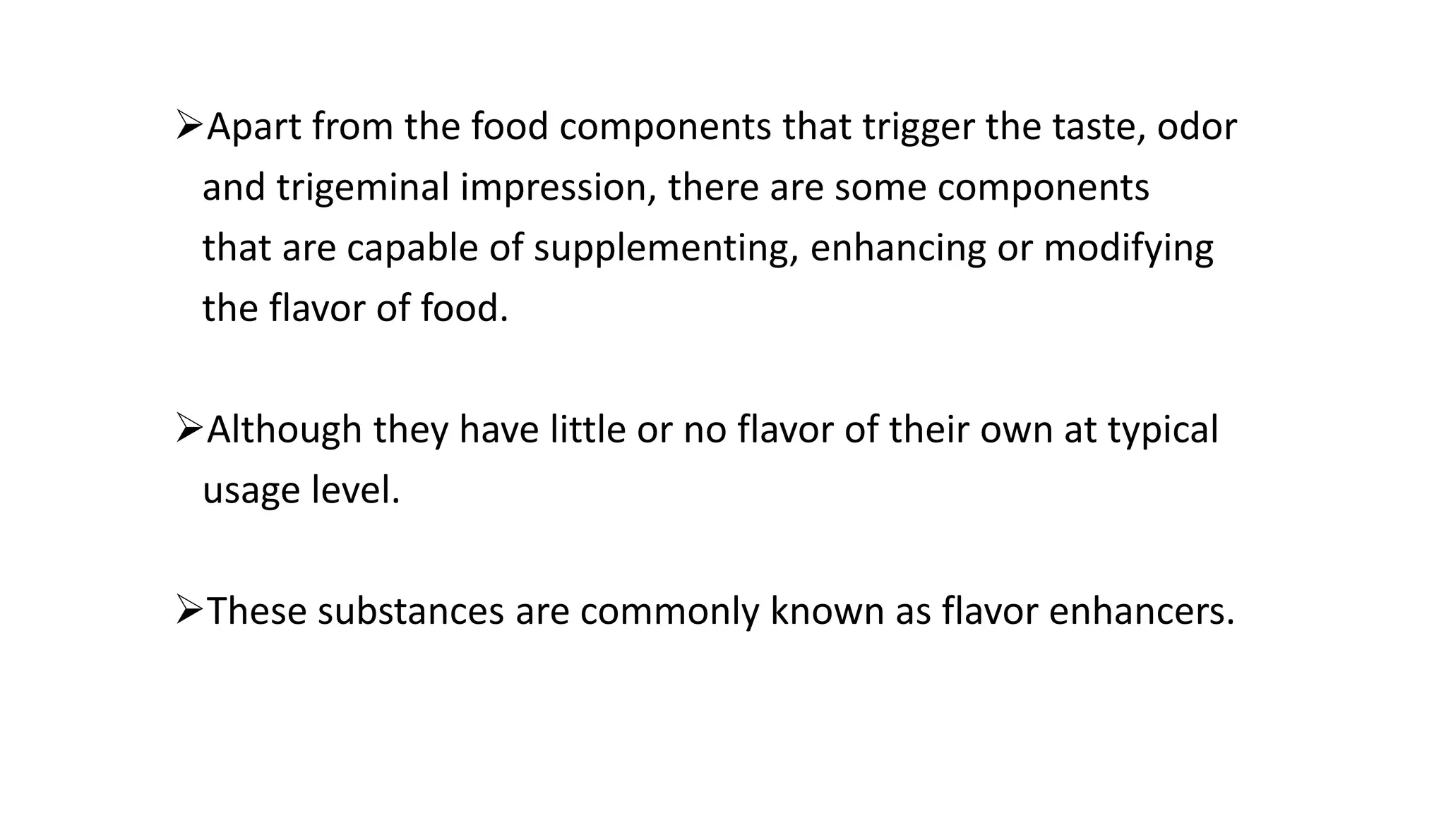 Flavor enhancers | PPTX