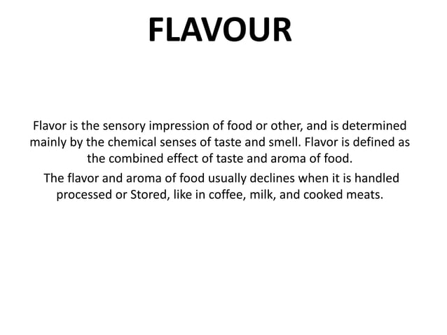 Flavour in food | PPTX