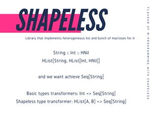Flavour of meta-programming with shapeless | PPT