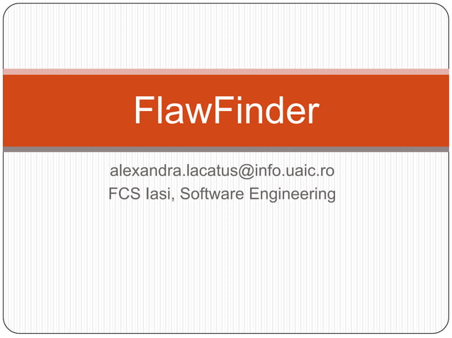 Flaw Finder | PPT