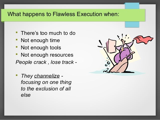 Managing Flawless Execution in Business