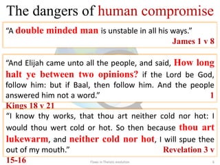 Exposing the flaws in Theistic Evolution | PPTX