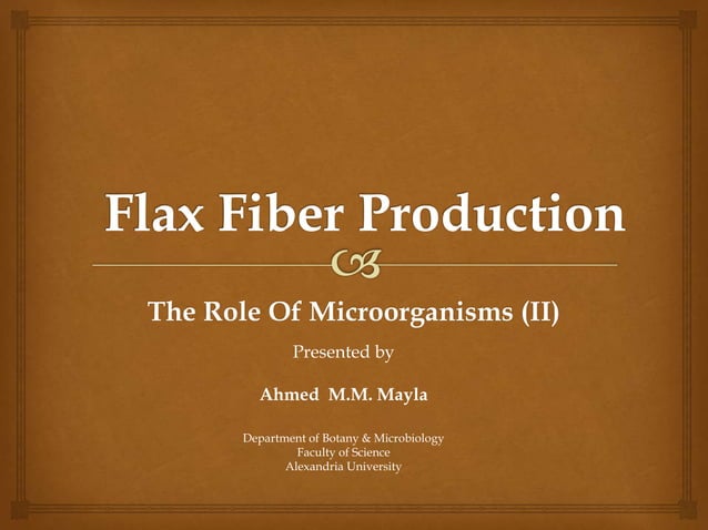 Flax fiber production | PPT