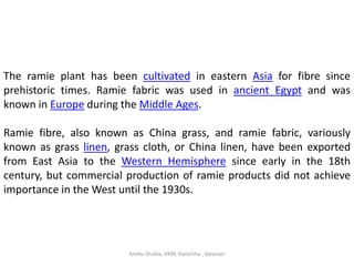 Flax, jute, hemp , ramie | PPTX