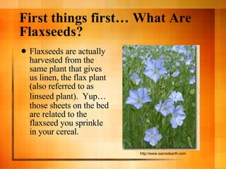 Flaxseed | PPT