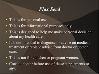 Reasons to take Flaxseed | ODP