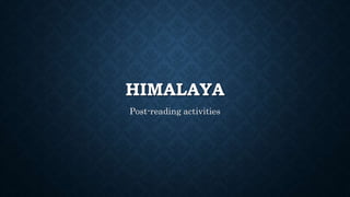 Himalaya answers | PPTX
