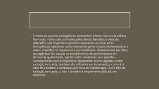 Agentes Mutagênico | PPTX