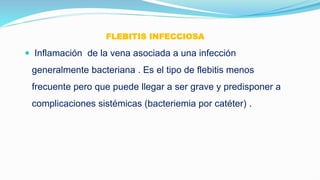 flebitis, causas, intervenciones de enfermería | PPTX
