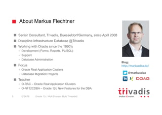 Oracle 12c Multi Process Multi Threaded | PPT