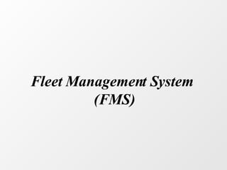Fleet Management System | PPT