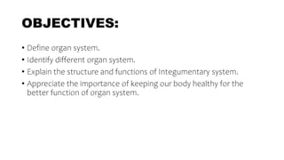 science grade 6-explain how the organs and organs system work | PPTX
