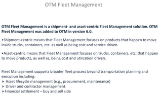 Fleet management in Oracle Transport Management(otm) | PPTX