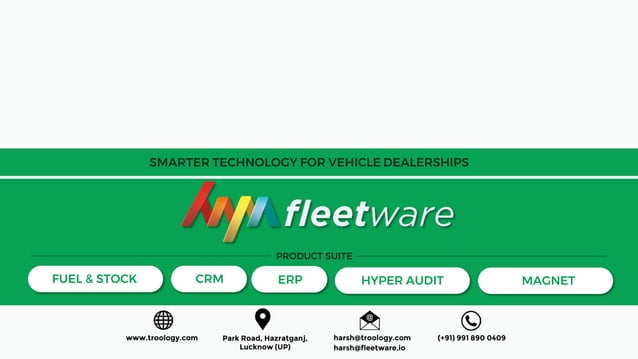 Vehicle Dealerships - Reduce your OPEX by 35% with FleetWare | PPT
