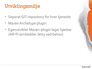 Splitt og hersk: Fleksibel arkitektur med mikrotjenester! | PPT